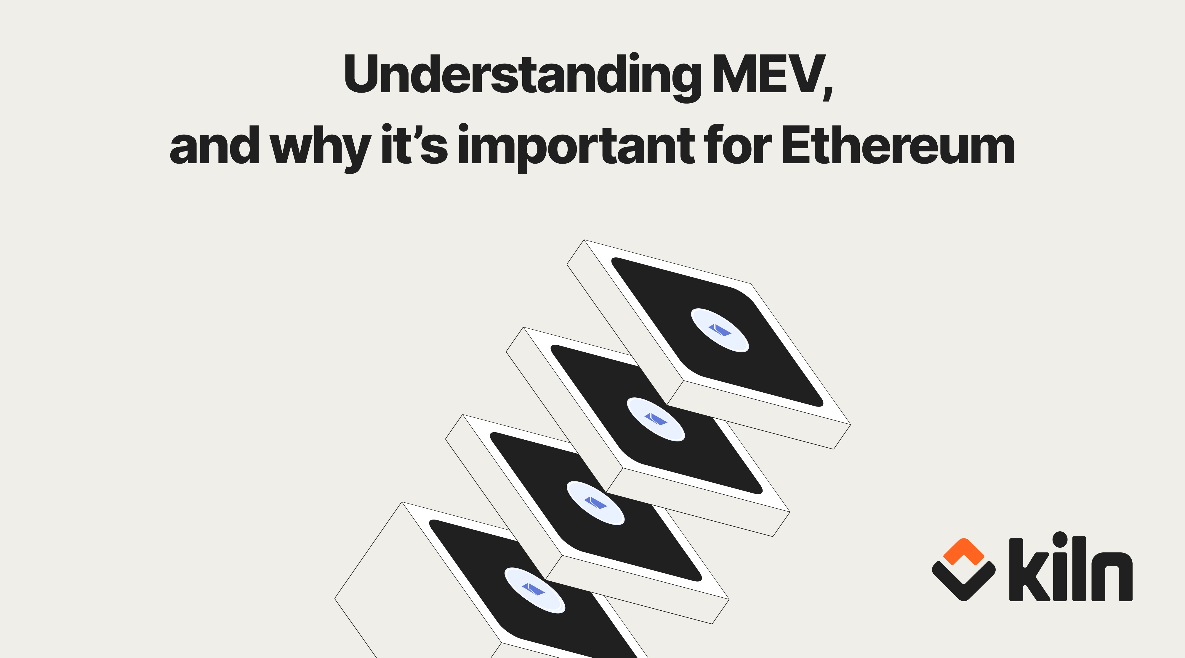 Understanding MEV, and why it’s important for Ethereum